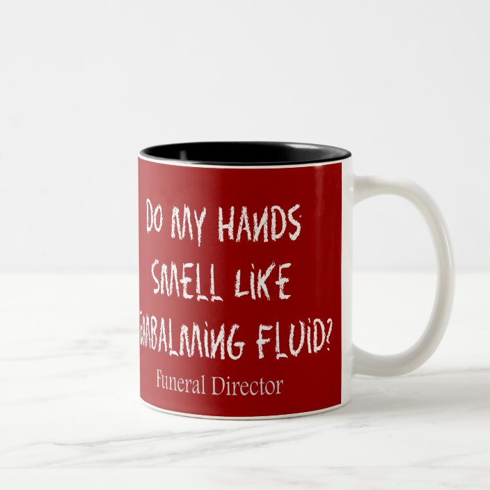 Funeral Director/Mortician Funny Gifts Two-Tone Coffee Mug | Zazzle.com