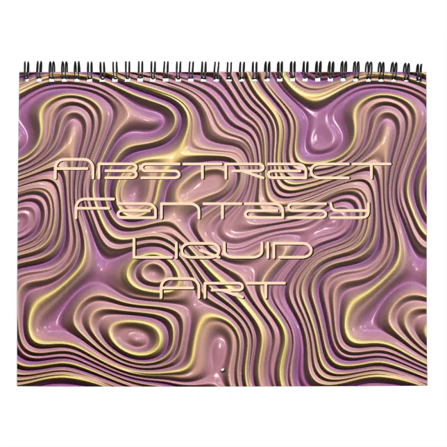 Funky Fantasy Waves 3D Modern Art Designs Calendar | Zazzle