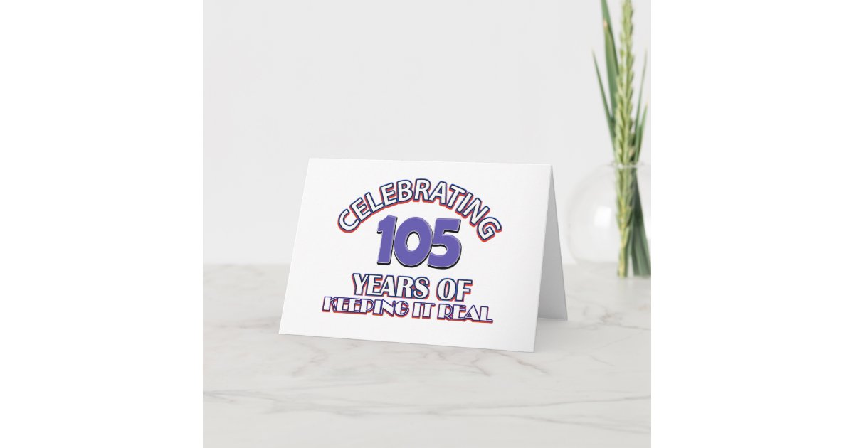 Funny 104th birthday designs card | Zazzle