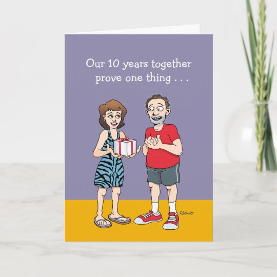 Funny 10th Anniversary Card | Zazzle.com