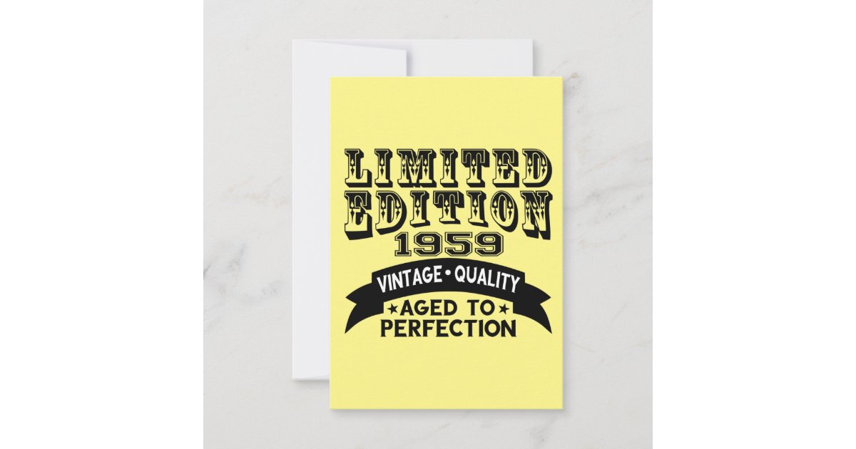 Funny 1959 Birthday Card Limited Edition | Zazzle