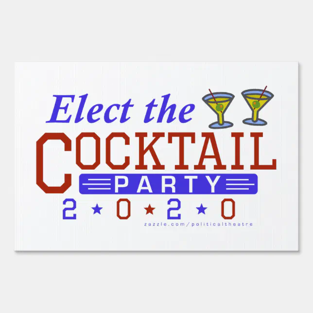 Funny 2020 Election Parody Cocktail Party Humor Sign | Zazzle
