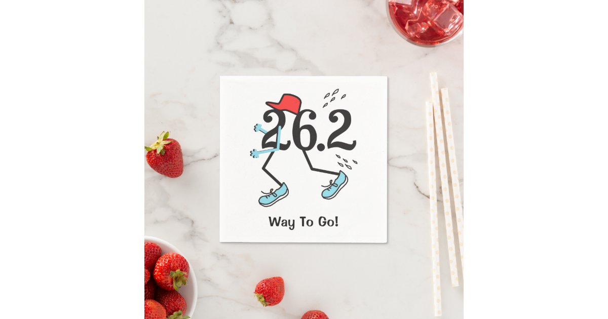 Funny 26.2 Marathon Way to Go Runner Paper Napkins | Zazzle