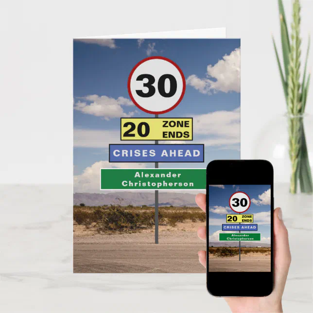 Funny 30th Birthday Humor Road Signs Card | Zazzle