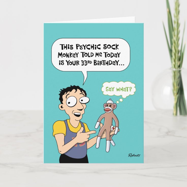 Funny 33rd Birthday Card | Zazzle