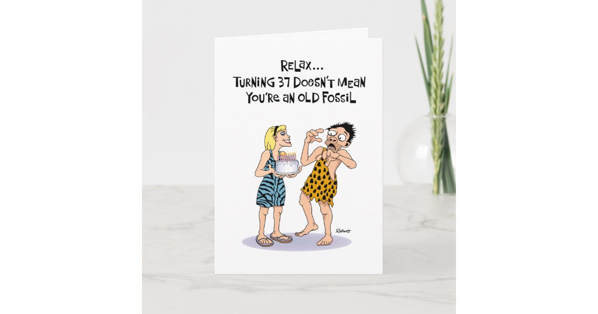 Funny 37th Birthday Card | Zazzle.com