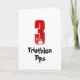 Funny 3 Triathlon Tips - Good Luck Triathlete Card | Zazzle