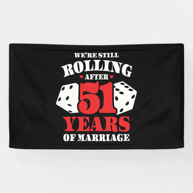Funny 51st Anniversary Couples Married 51 Years Banner | Zazzle
