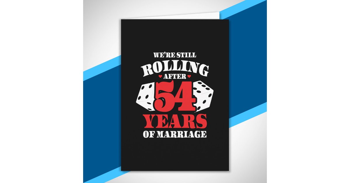 Funny 54th Anniversary Couples Married 54 Years Card | Zazzle