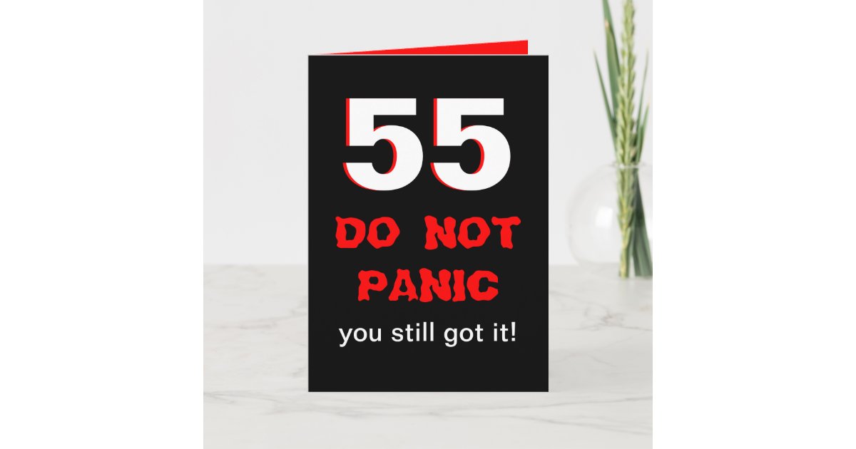 Funny 55th Birthday Card for Men | Zazzle