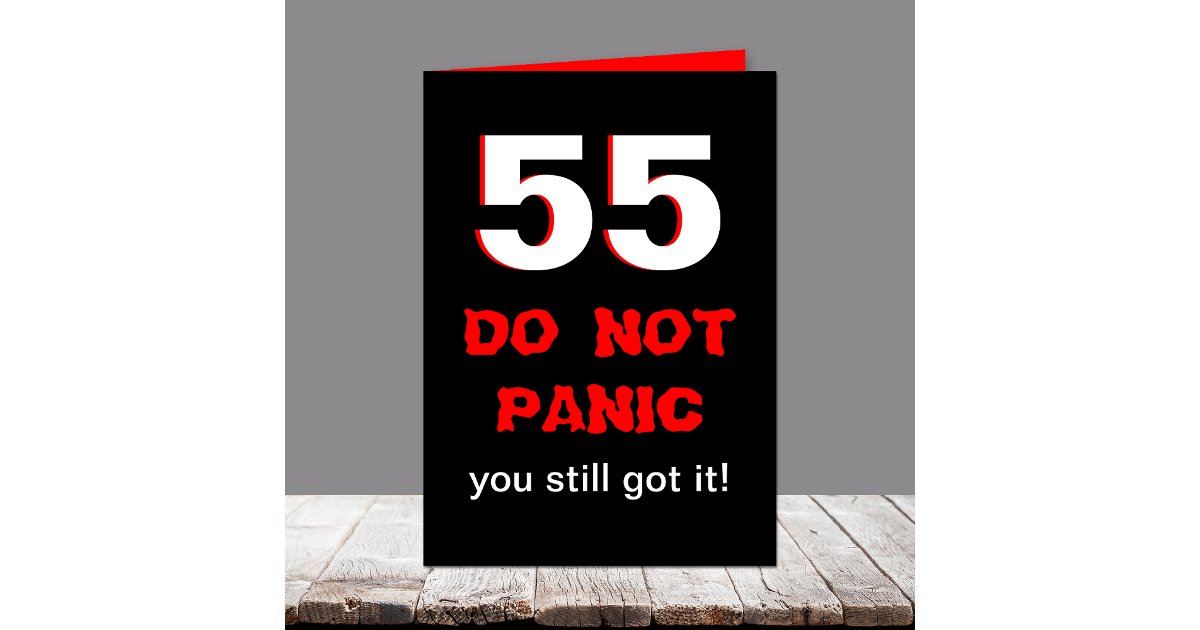 Funny 55th Birthday Card for Men | Zazzle