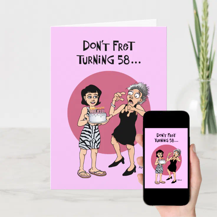 Funny 58th Birthday Card | Zazzle