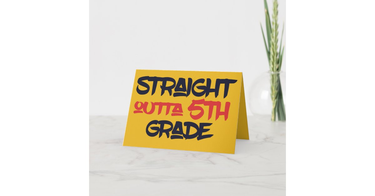 Funny 5th Grade School Graduation Congratulations Card | Zazzle.com