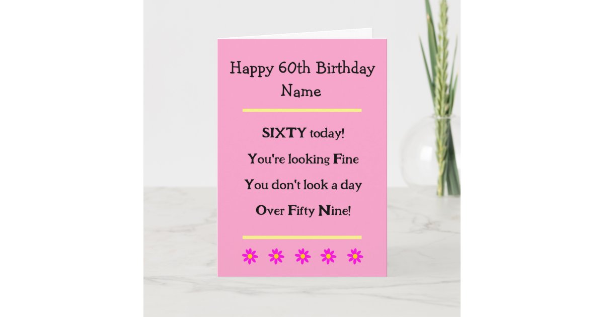 Funny 60th Birthday Verse Woman Birthday Card | Zazzle