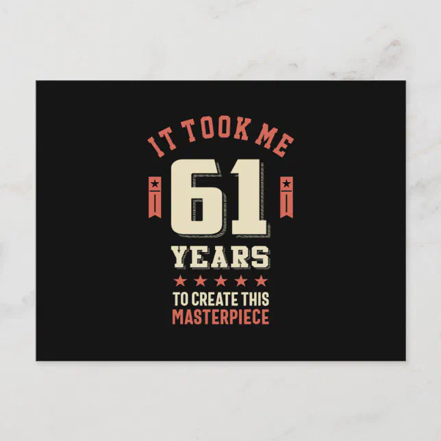 Funny 61 Years Old - 61st Birthday Gift Postcard | Zazzle