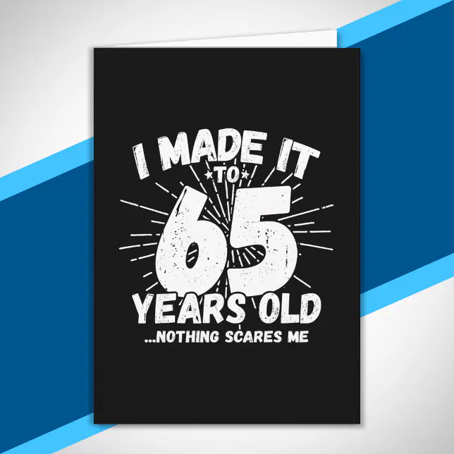 Funny 65th Birthday Quote Sarcastic 65 Year Old Card | Zazzle