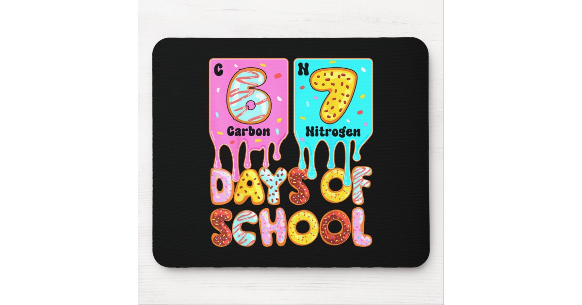 Funny 67 Days Of School Meme Periodic Table Drip G Mouse Pad | Zazzle