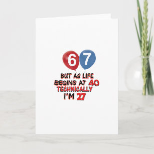 Funny 67th Birthday Cards | Zazzle