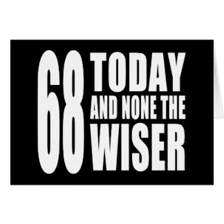 Funny 68th Birthday Cards | Zazzle
