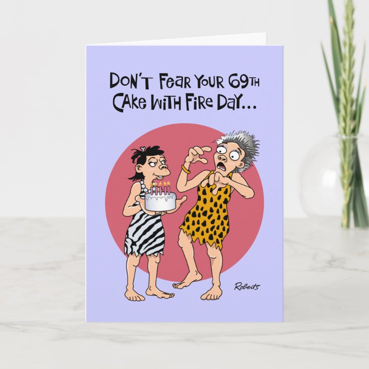 Funny 69th Birthday Card | Zazzle