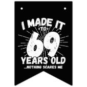 Funny 69th Birthday Quote Sarcastic 69 Year Old Bunting Flags | Zazzle