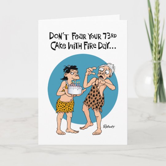 Funny 73rd Birthday Card | Zazzle.com