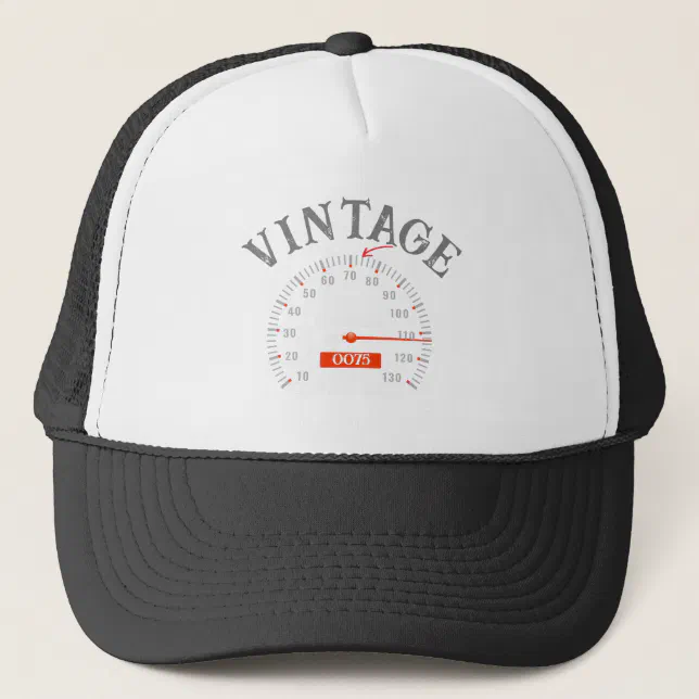 Funny 75 Years Old Oldometer Vintage 75Th Birthday Trucker Hat | Zazzle