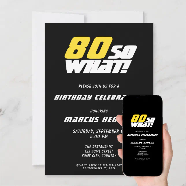 Funny 80 so what Quote Black 80th Birthday Invitation | Zazzle