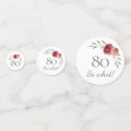 Funny 80 So What Watercolor Floral 80th Birthday Confetti | Zazzle
