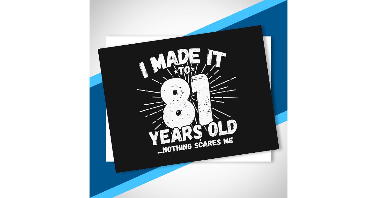 Funny 81st Birthday Quote Sarcastic 81 Year Old Postcard | Zazzle