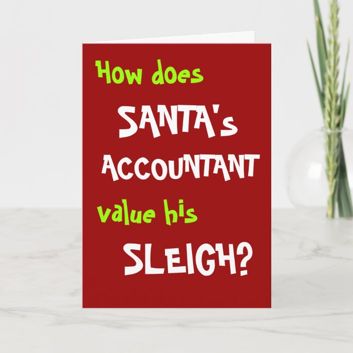 Funny Accountant Christmas Card and Joke | Zazzle.com