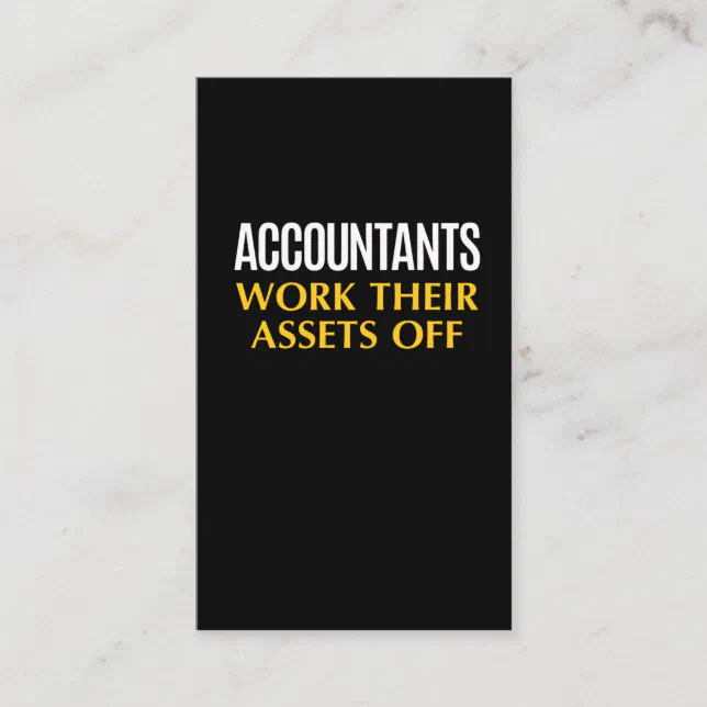 Funny Accountant work Asset Accounting Humor Business Card | Zazzle
