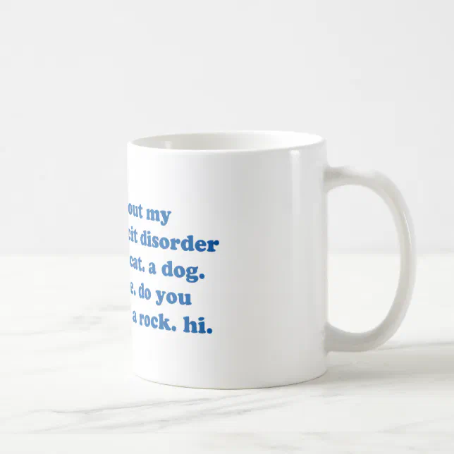 Funny ADD ADHD Quote - Blue Print Coffee Mug | Zazzle