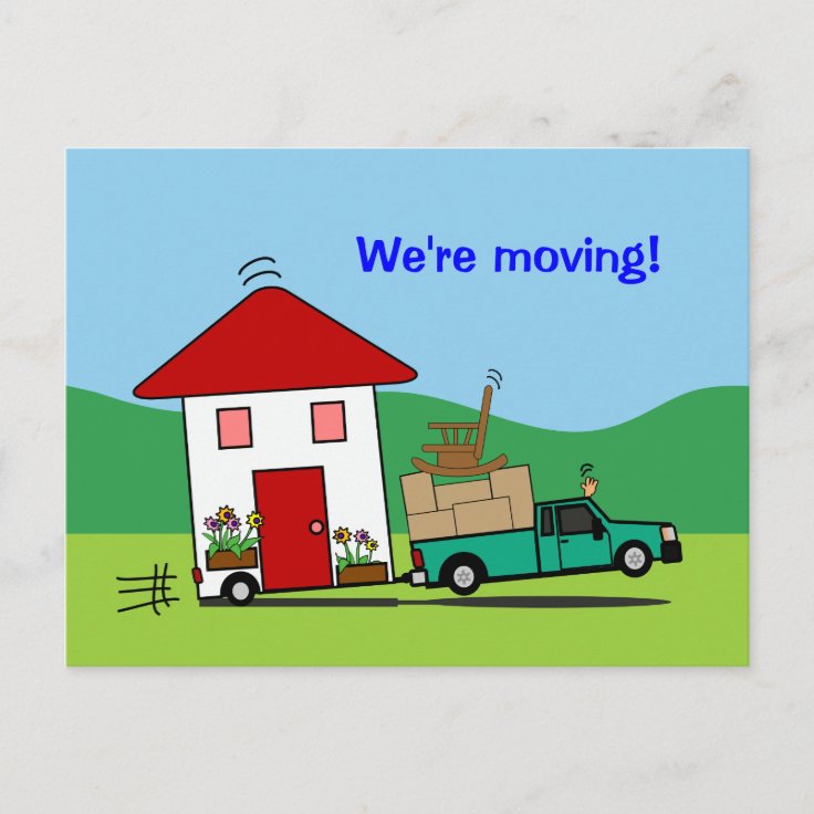 Funny Address Change We're Moving House Cards | Zazzle
