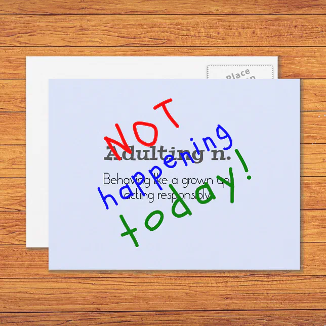 Funny adulting quote not today postcard | Zazzle