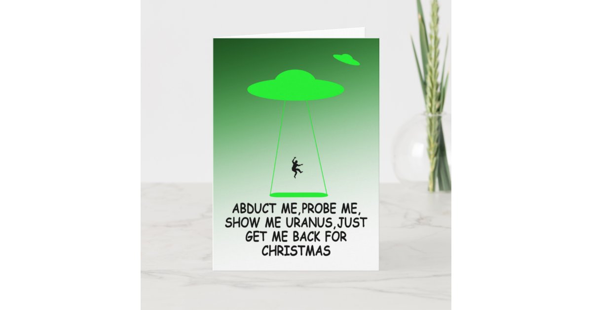 Funny alien abduction funny Christmas Holiday Card | Zazzle