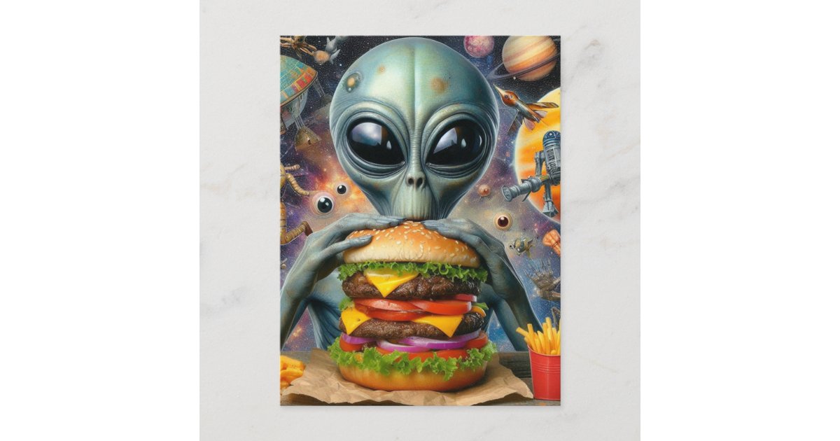 Funny Alien Eating Cheeseburger Postcard | Zazzle