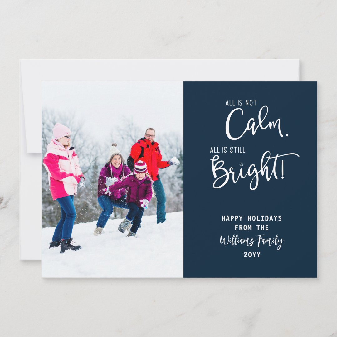 Funny All is Not Calm 3 Photo Holiday Card | Zazzle