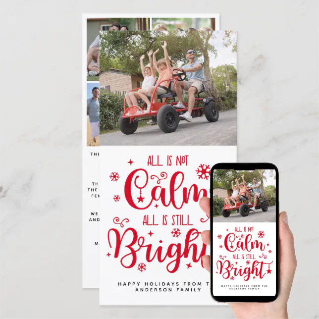 Funny All is Not Calm All is Still Bright Photo Holiday Card | Zazzle