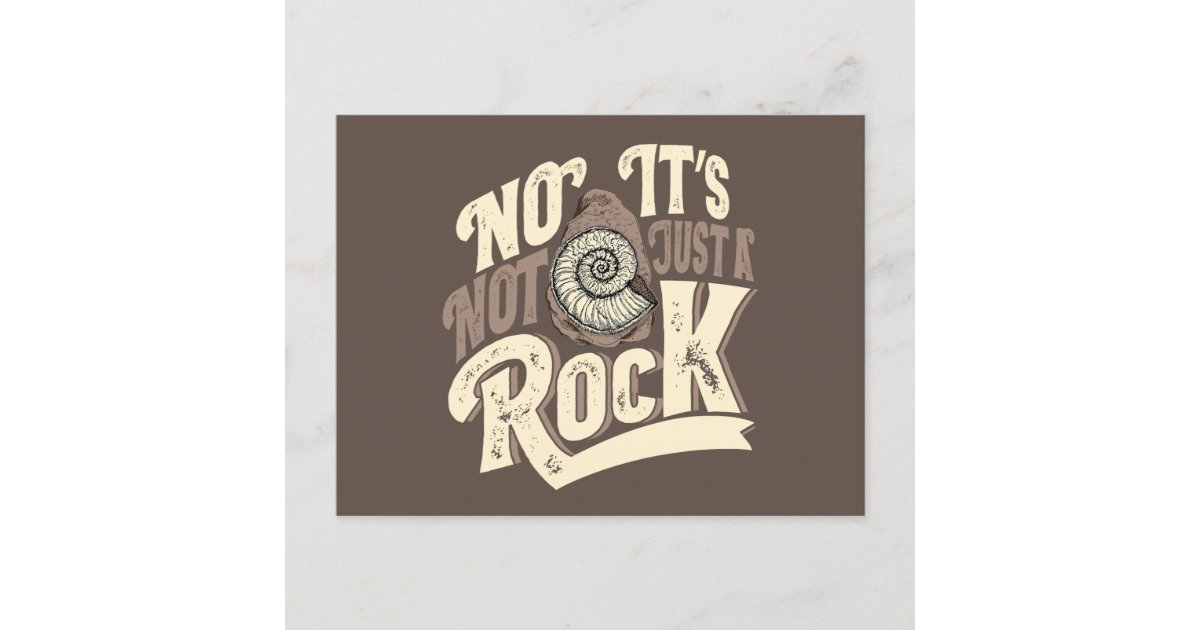 Funny Ammonites Fossils Hunter Quote Postcard | Zazzle