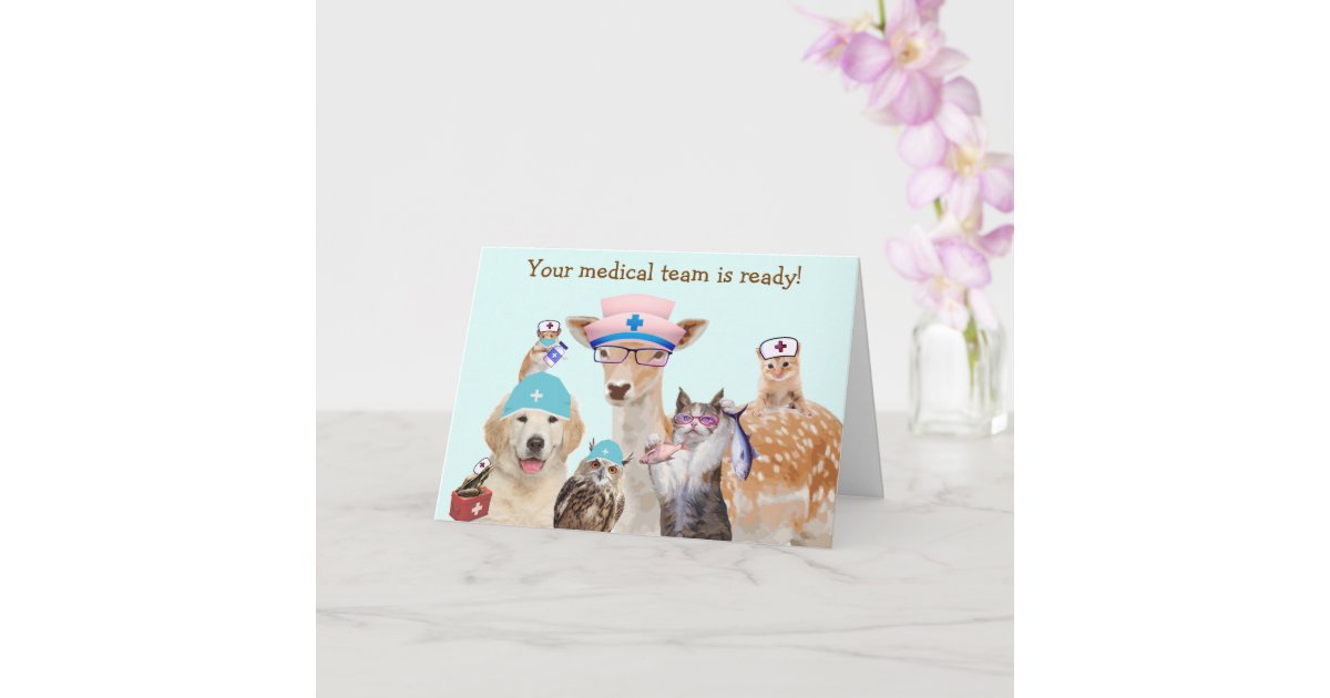 Funny Animal Medical Get Well Card | Zazzle