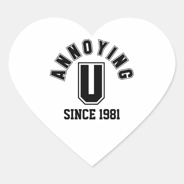 Funny Annoying You Stickers, Black Heart Sticker | Zazzle