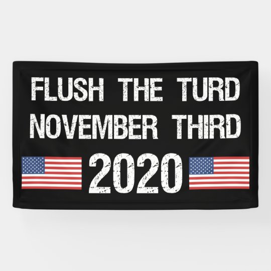 Funny Anti-Trump 2020 Elections Banner | Zazzle.com