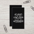 Funny Appendix Appendicitis Business Card | Zazzle
