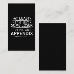 Funny Appendix Appendicitis Business Card | Zazzle