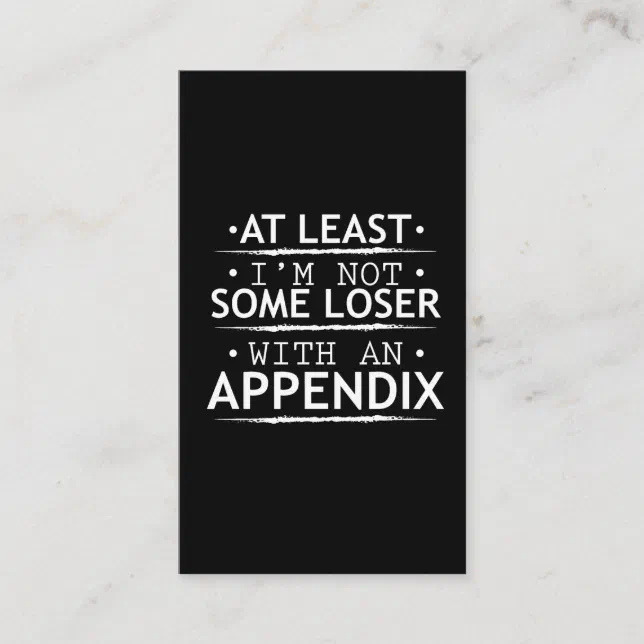 Funny Appendix Appendicitis Business Card | Zazzle
