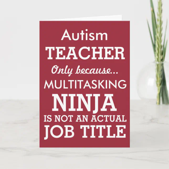 Funny Autism Special Needs Teacher Thank You Card | Zazzle