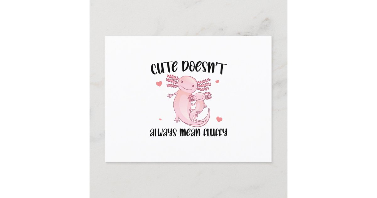 Funny Axolotl Sayings Postcard | Zazzle