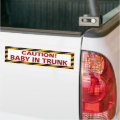 Funny Baby in Trunk Bumper Sticker | Zazzle