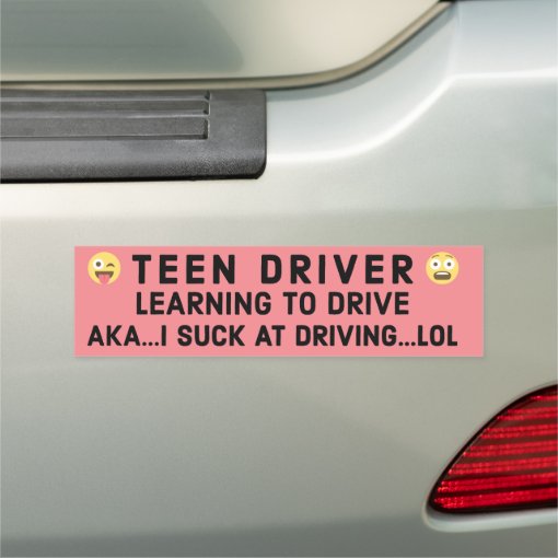 Funny Back Teen Driver Car Bumper Car Magnet | Zazzle